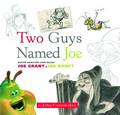 Two Guys Named Joe Joe Grant Joe Ranft Hardcover | ComicHub
